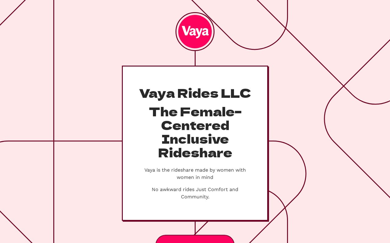 Vaya Rides LLC | The Female Centered Rideshare